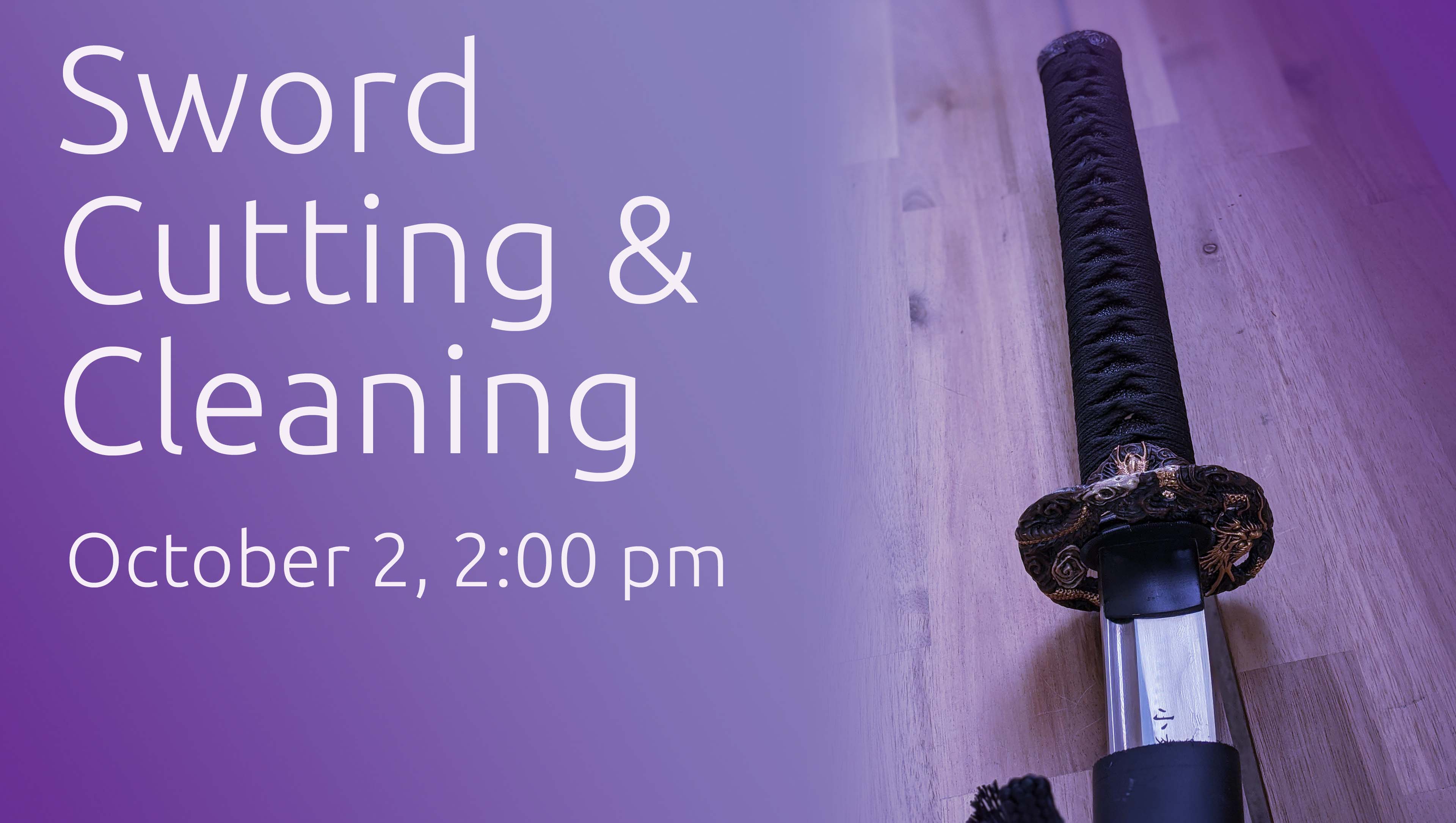 Sword Cutting And Cleaning